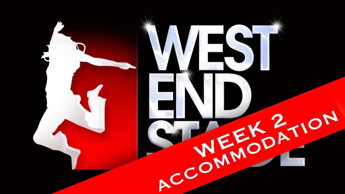 West End Stage, Week 2 Accommodation School (17th - 23rd August 2026) Location: Trinity Laban ...